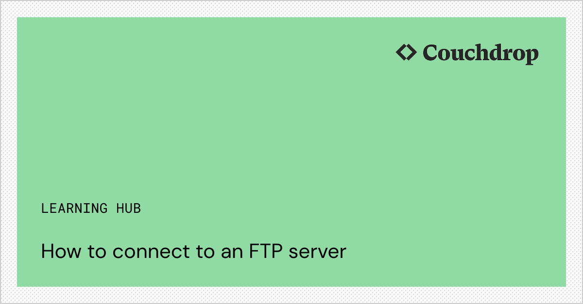 How to connect to an SFTP server